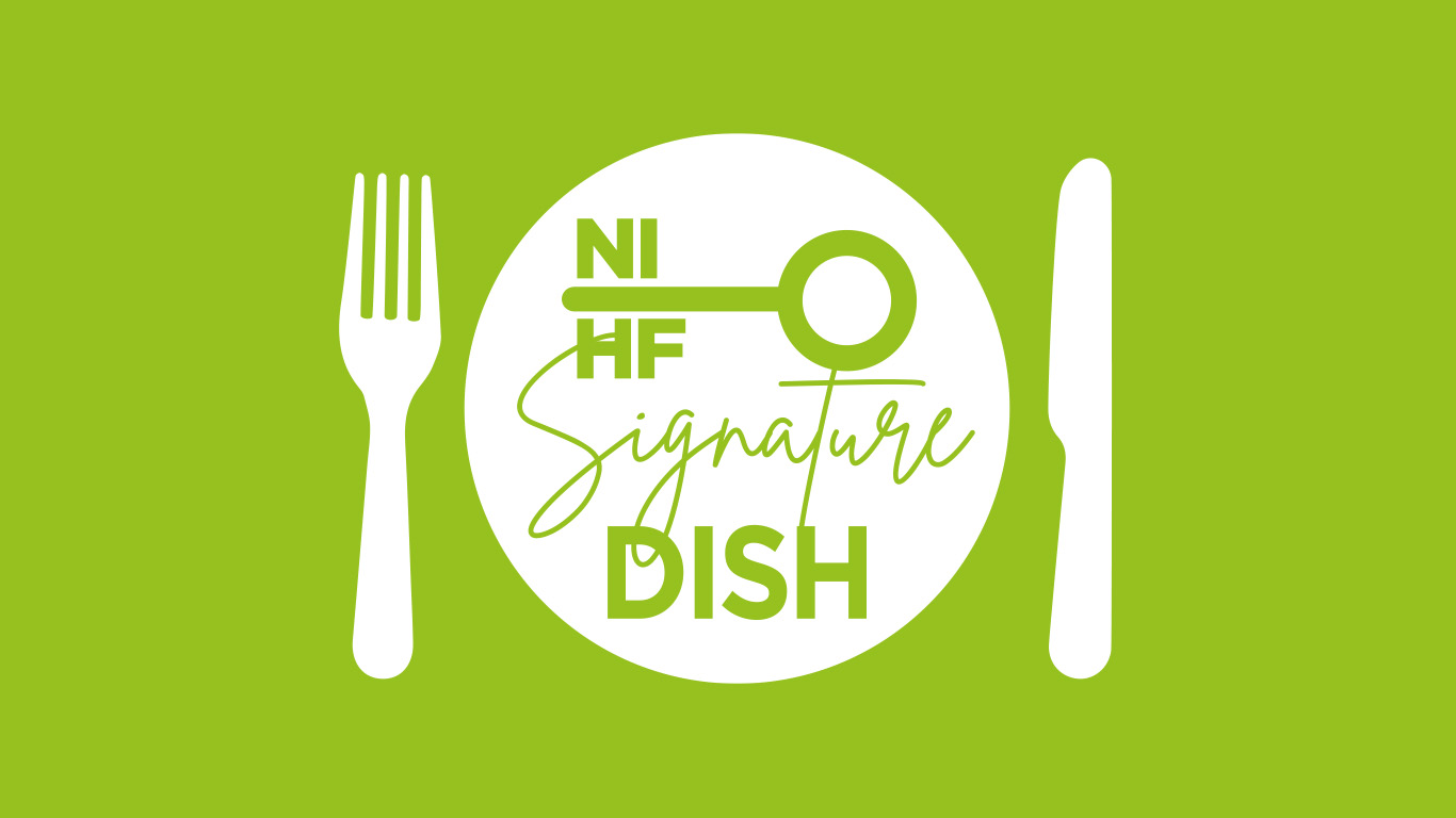 Signature Dish - Northern Ireland Hotels Federation